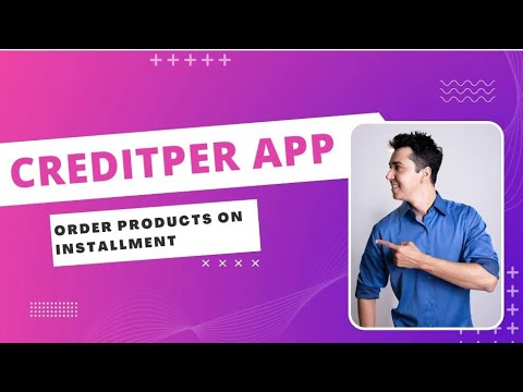 ||CreditPer application||Order products on installmemts|| - YouTube