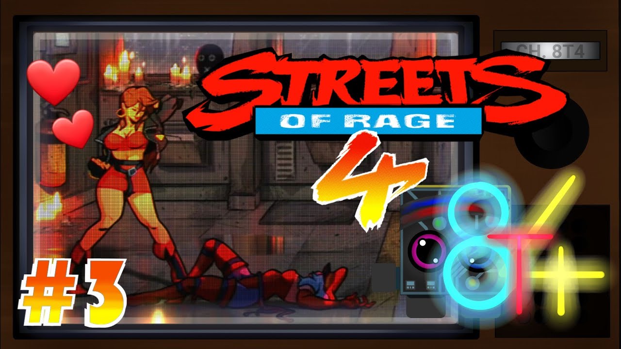 Damn! who's a sexy Chick - STREETS of RAGE 4 - Part 3 - Blaze Walkthrough - Retro8T4 - YouTube