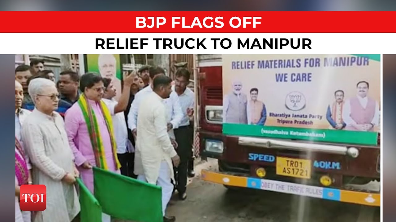 Manipur Violence: Tripura BJP sends relief materials for locals ...