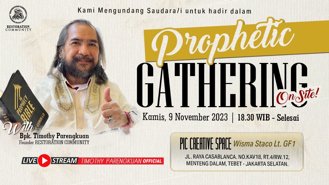 PROPHETIC GATHERING (Ps. Timothy Parengkuan) | 9 November 2023 - YouTube