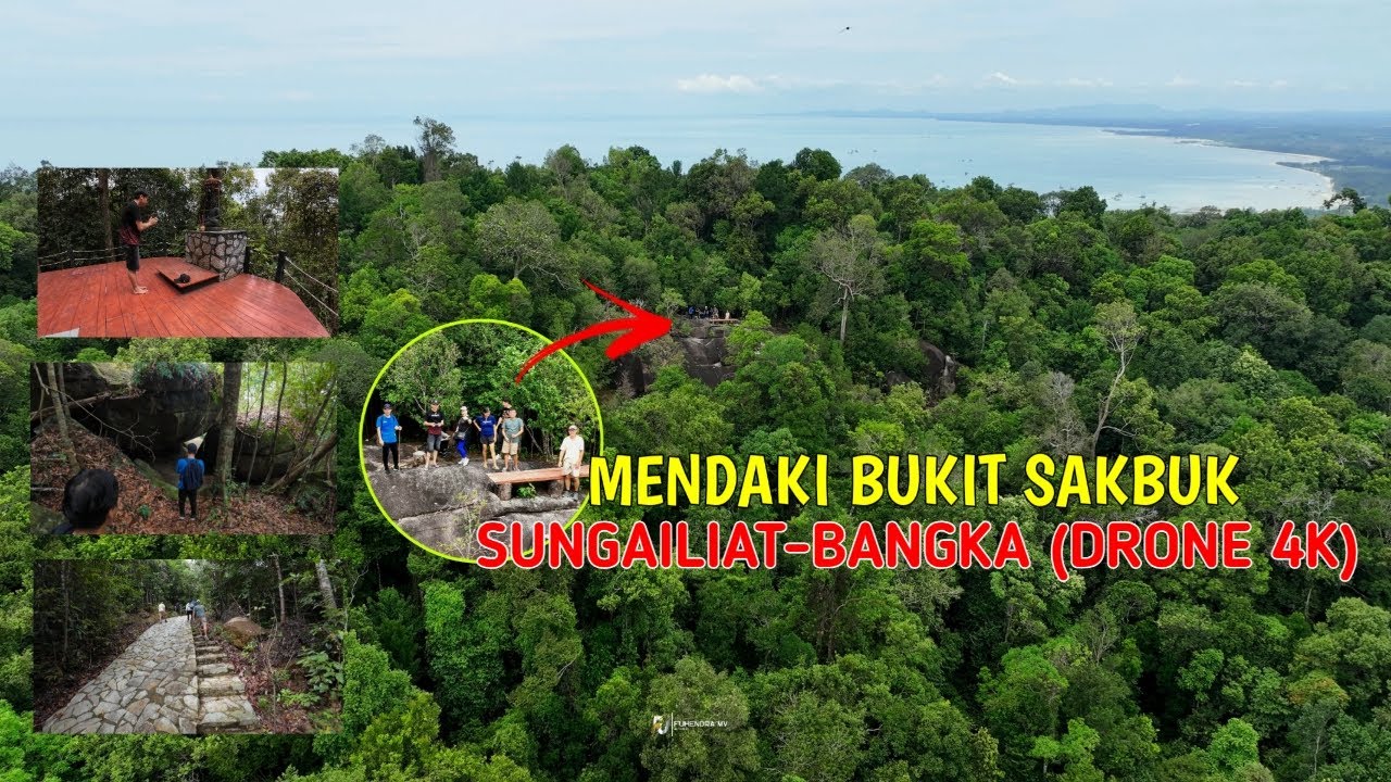 ⬇️MENDAKI BUKIT SAKBUK SUNGAILIAT-BANGKA 2024 (DRONE 4K)⁉️ - YouTube