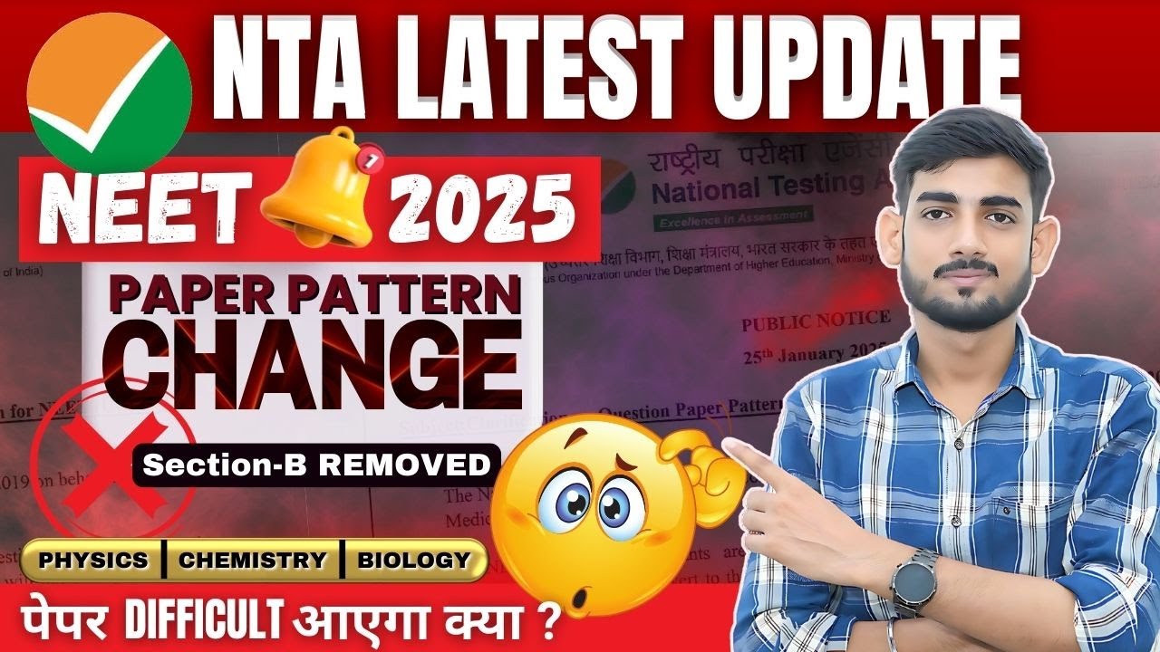NEET 2025 Paper Pattern Change | NTA Official Update | Section B ...