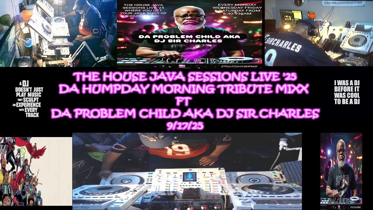 THE HOUSE JAVA SESSIONS LIVE DA HUMPDAY MORNING MIXX FT DA PROBLEM ...