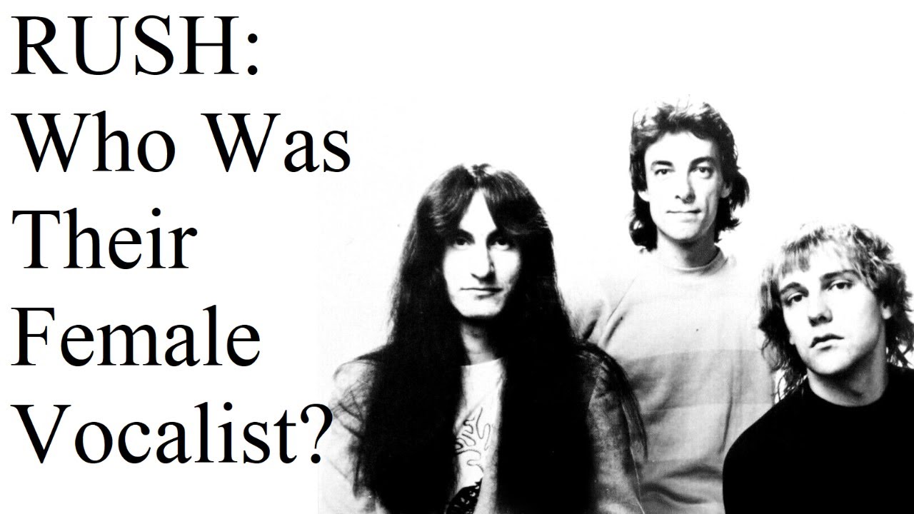 Rush: Who Was Their Female Vocalist? - YouTube