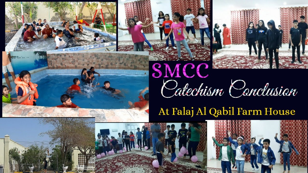 Catechism Conclusion 2023 / SMCC Buraimi / Falaj Al Qabil Farm House ...