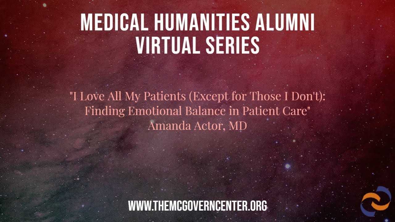 Medical Humanities Alumni Virtual Series with Dr. Amanda Actor - YouTube