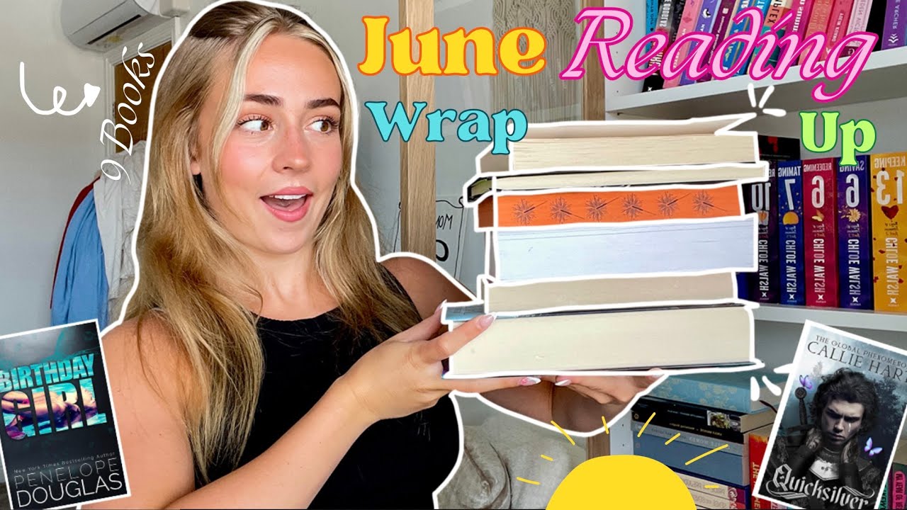 Let's Discuss The 9 BOOKS I Read In JUNE!🌞📖 *JUNE READING WRAP UP!* - YouTube