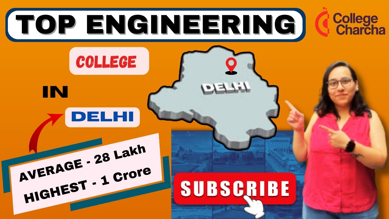 "Top Engineering Colleges in Delhi 2025 🔥 | Cutoff, Fees, Placement ...