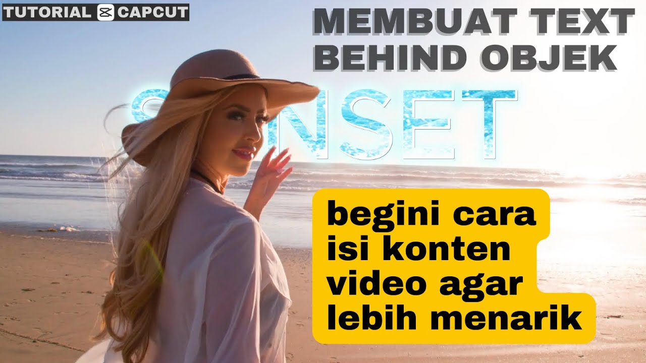 Tutorial Capcut Teks Di Belakang Objek Di Aplikasi Capcut Youtube
