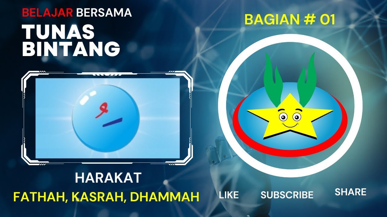{Video Edukasi Anak} Belajar Menghafal Harakat Fathah, Kasrah dan ...