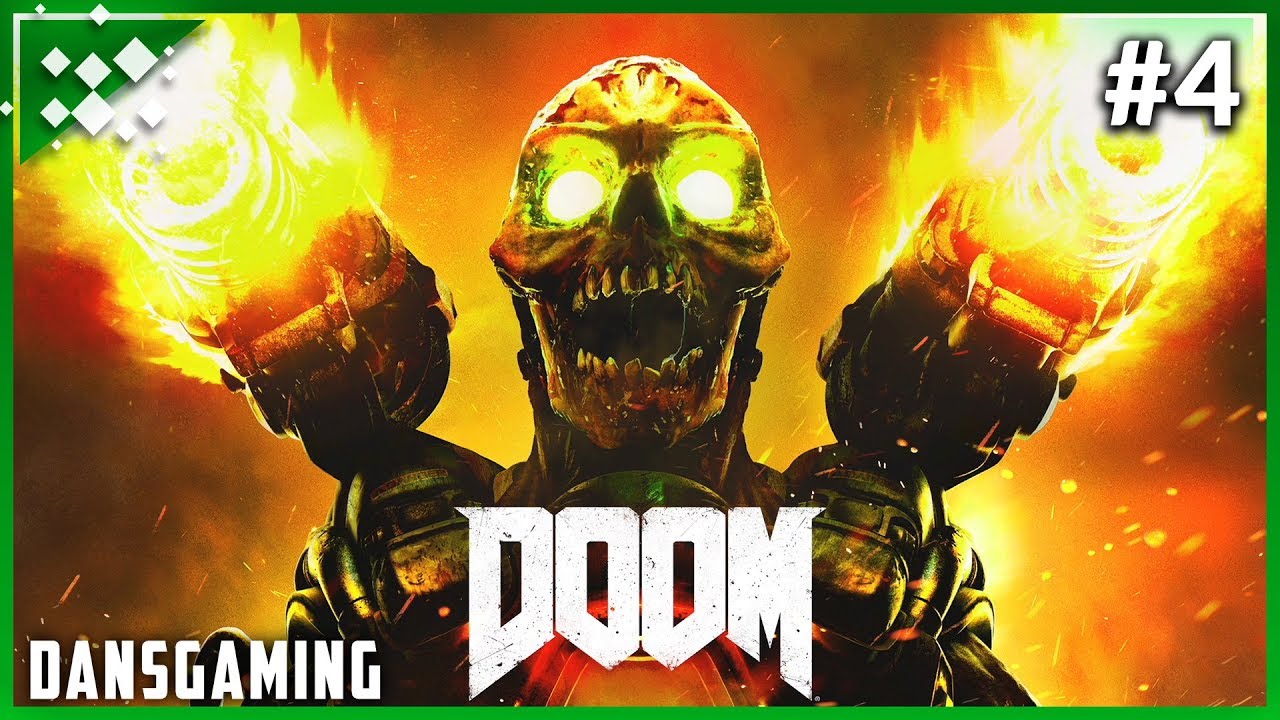Let's Rip and Tear in DOOM (2016) | PC Gameplay - Part 4 - YouTube