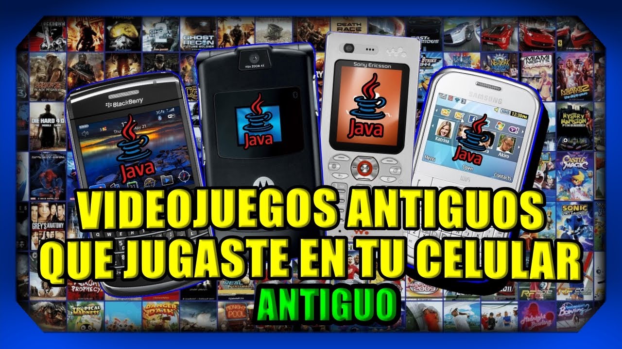 VIDEOJUEGOS ANTIGUOS QUE JUGASTE EN CELULARES ANTIGUOS (JAVA) - YouTube