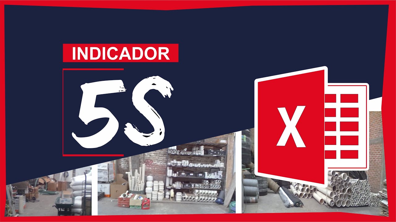 Aplicación de las 5s (indicador en Excel) - YouTube