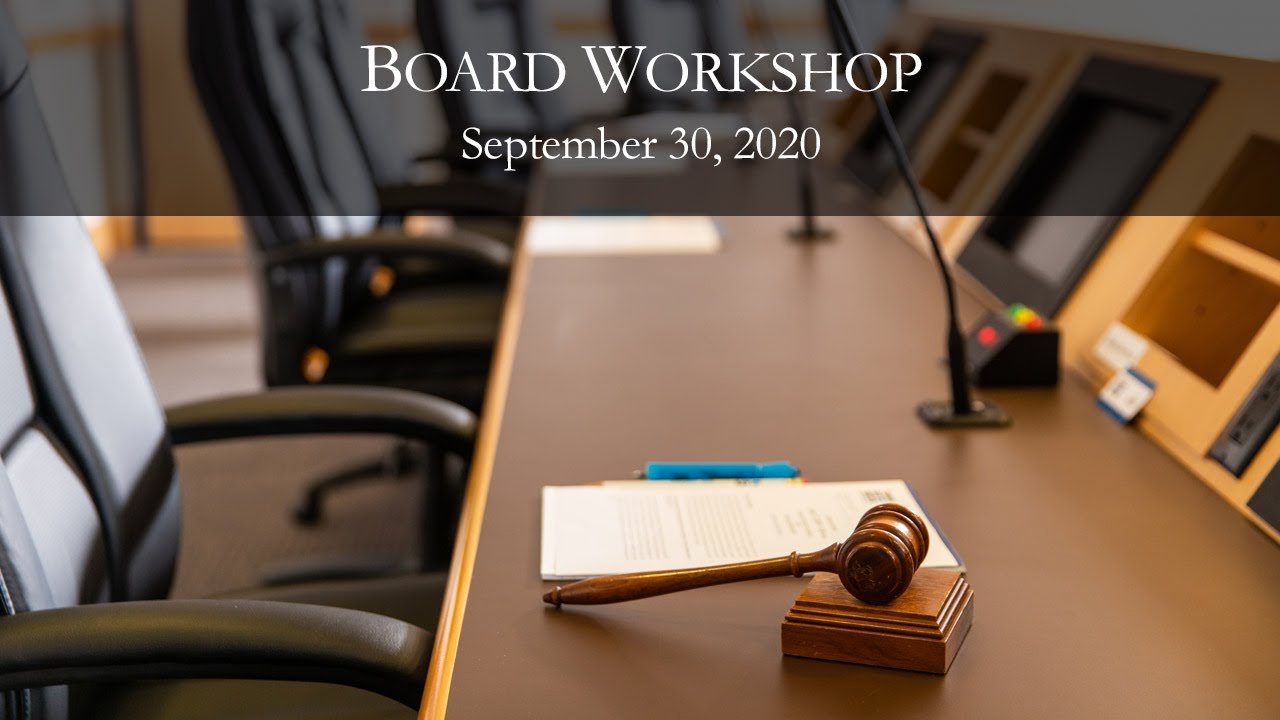 September 2020 Board Workshop - YouTube