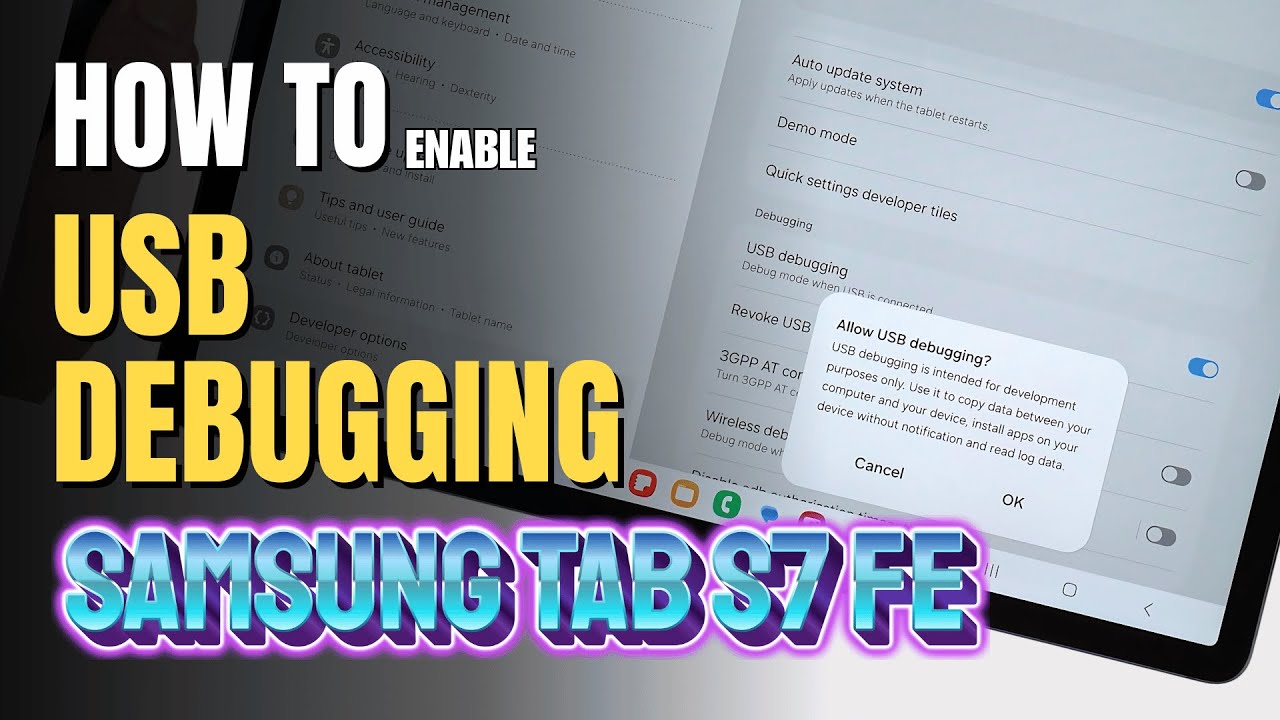 How to Enable USB Debugging on Samsung Galaxy Tab S7 FE | Step-by-Step ...