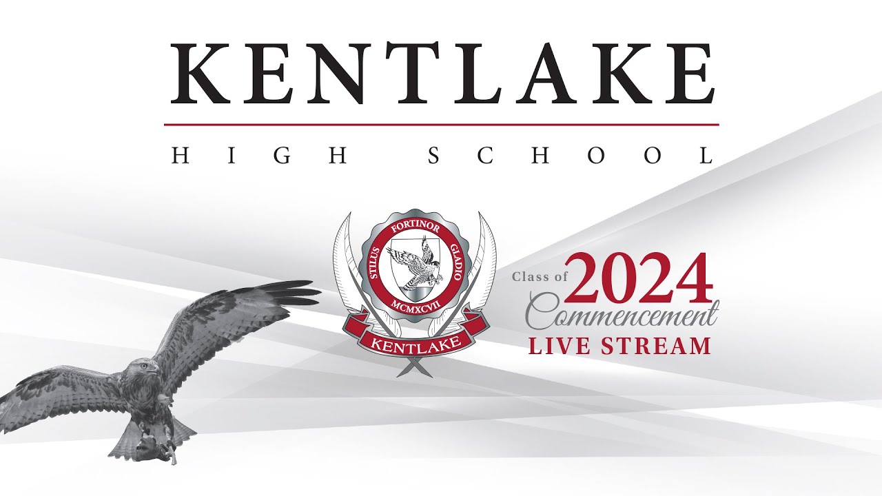 Kentlake High School Graduation - Class of 2024 - YouTube