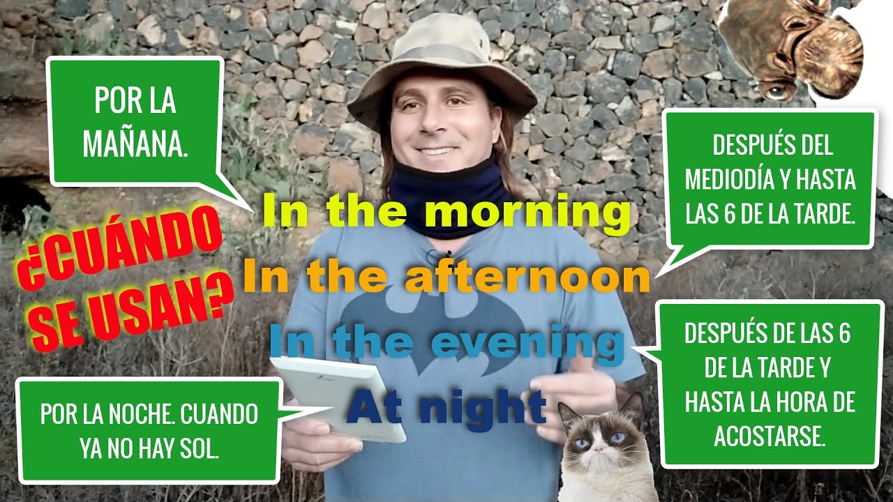 Spanish To English Translation: How To Say Morning, Afternoon, And Night Spanish To English Translation: How To Say Morning, Afternoon, And Night