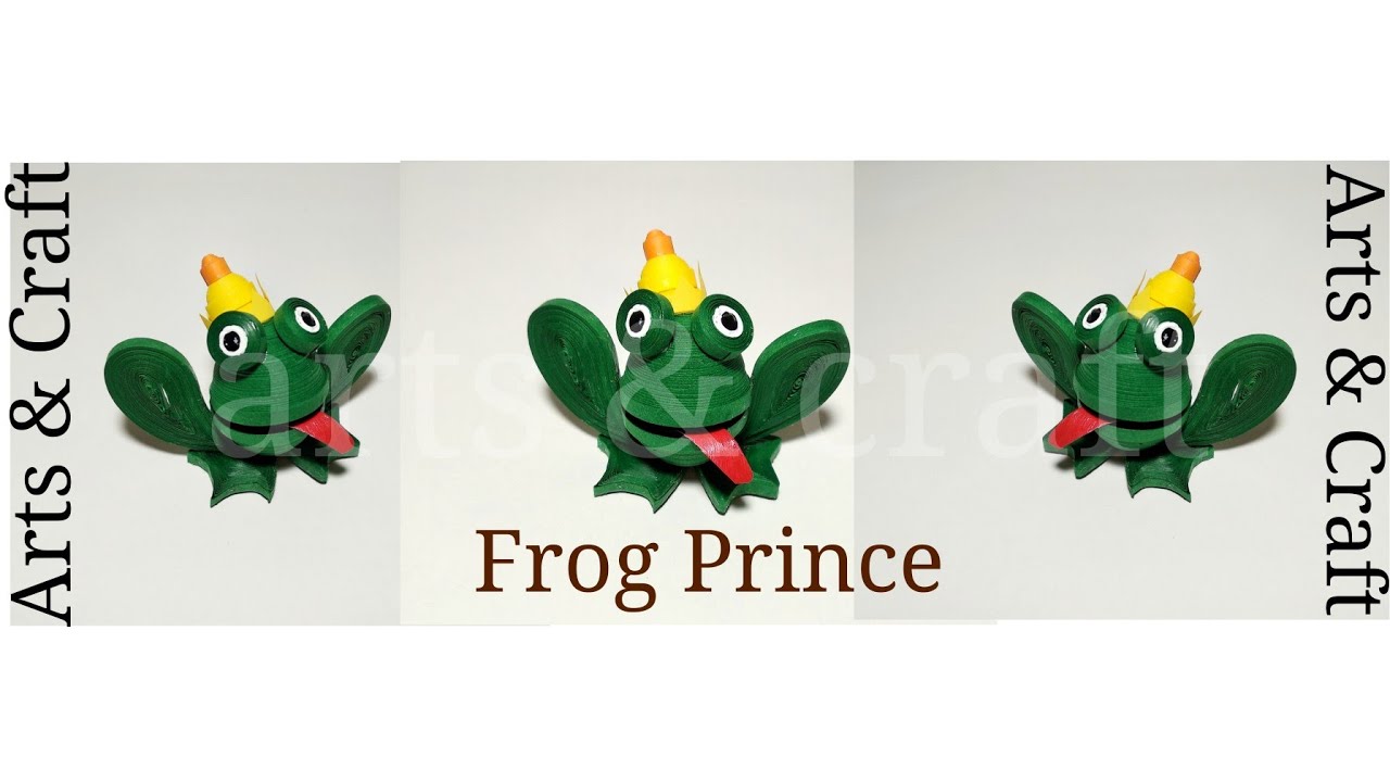 How to make 3d Quilling " Frog Prince "👑🐸 - YouTube