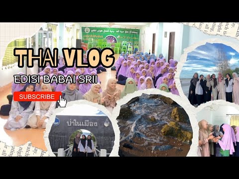 SRI BALIK KAMPUNG🇮🇩| BYE BYE SRI| EXPLORE PATTANI WITH ACAN| HAVING FUN WITH PEERS🫶🏻🇮🇩🇹🇭 - YouTube