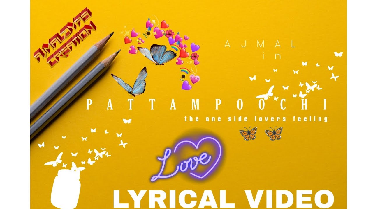 pattampoochi one side love album song | ajmal , ansil , rahman | new ...