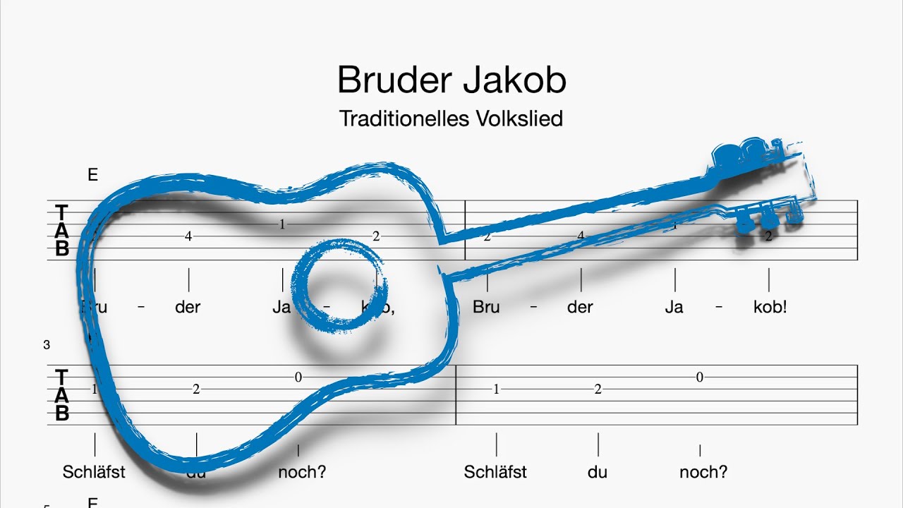 Gitarre: Bruder Jakob (Tabulatur, Melodie, Akkorde, Text) - YouTube
