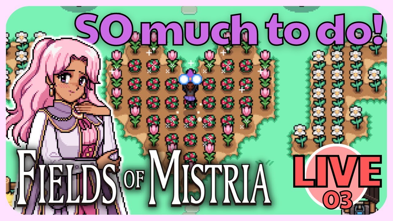 SO much to do in this magical farming sim! - Fields of Mistria - LIVE ...