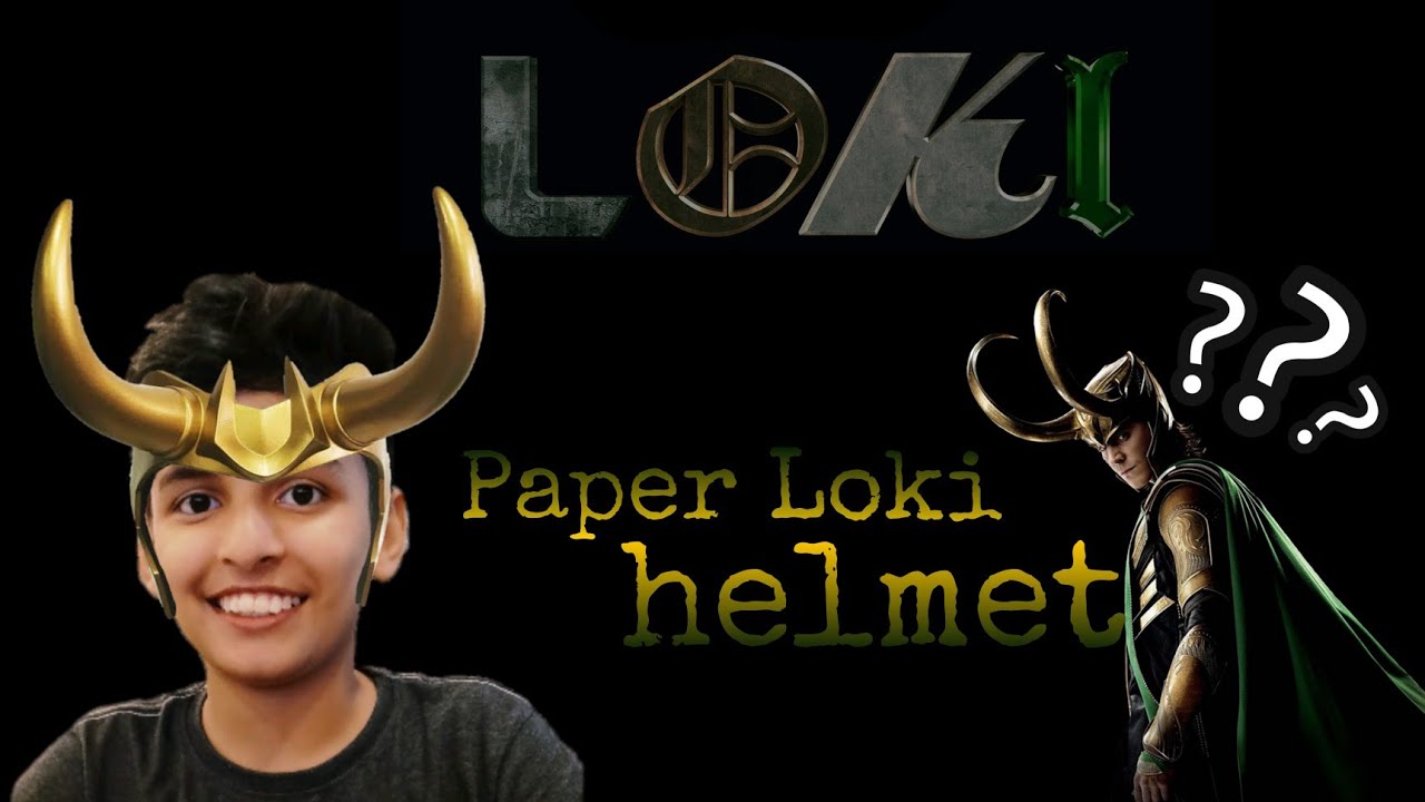 How to make paper LOKI Helmet//Paper Loki Helmet//Loki 2022 - YouTube