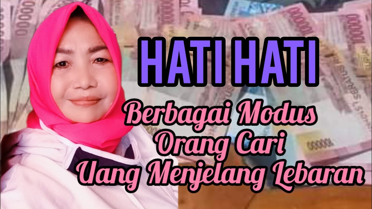 Hati Hati Berbagai Modus Orang Cari Uang Menjelang Lebaran#shors - YouTube