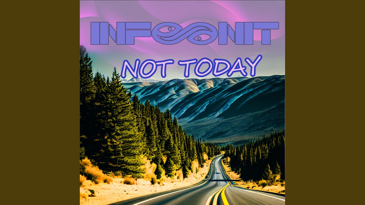 Not Today - YouTube