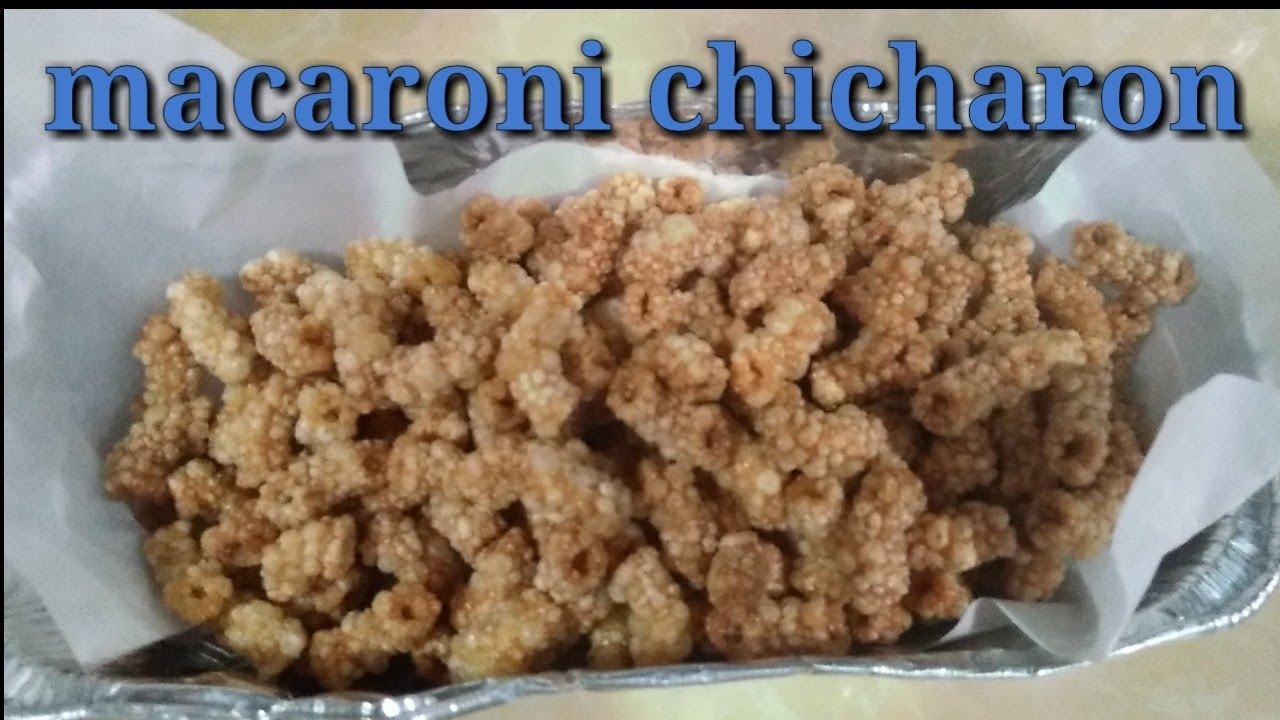 macaroni chicharon | how to make macaroni chicharon - YouTube