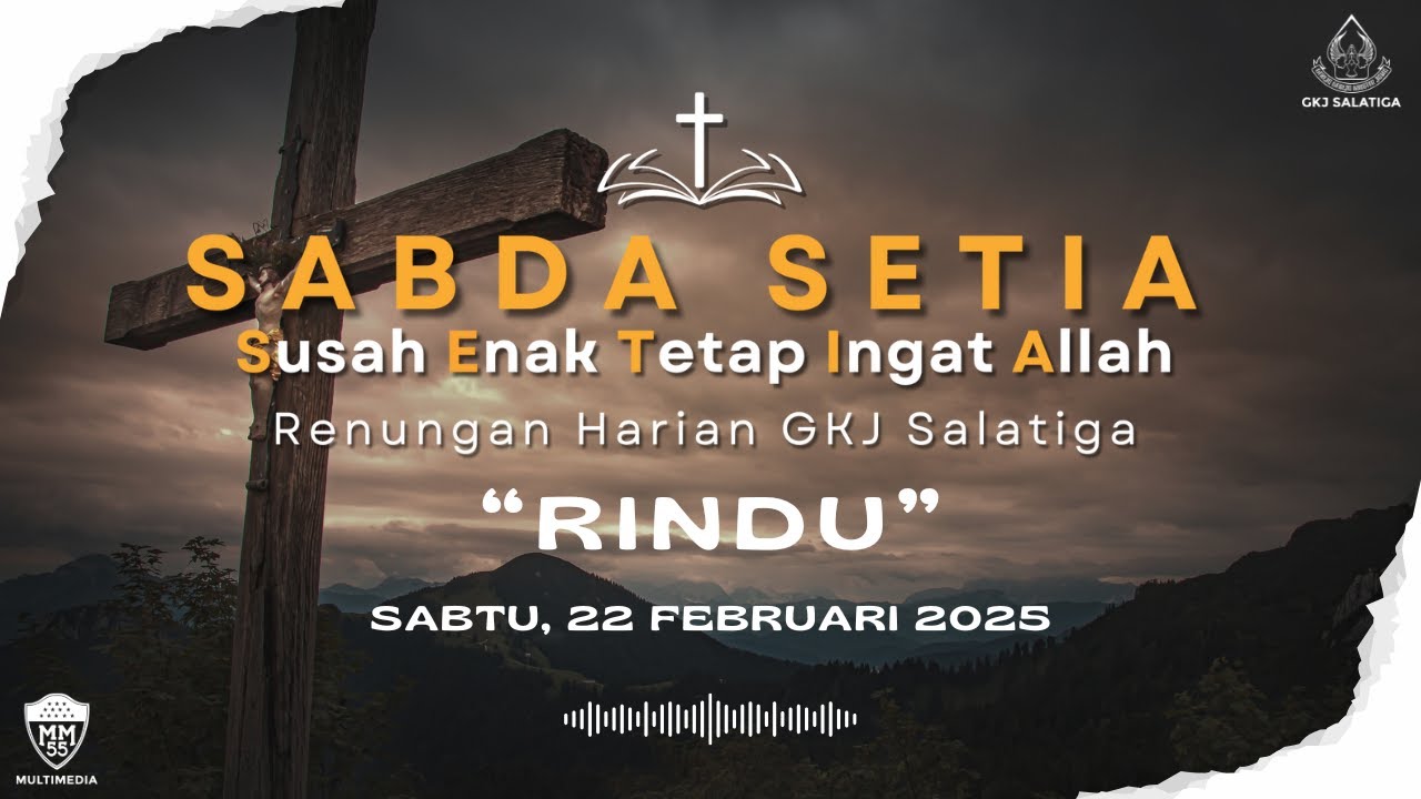 Sabda SETIA Sabtu 22 Feb 2025 - Renungan Harian GKJ Salatiga - YouTube
