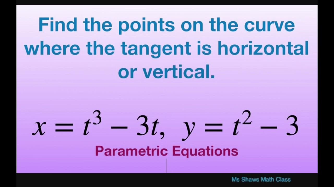 Find points on curve where tangent is horizontal, vertical for x = t^3 -3t, y= t^2 -3 ...