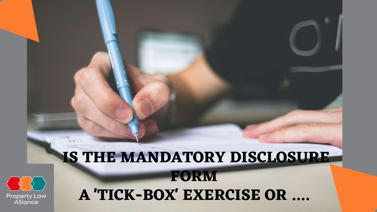Is The Mandatory Disclosure Form A 'Tick-Box' Exercise? - YouTube