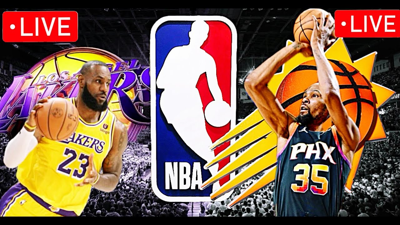 **LIVE** Los Angeles Lakers VS Phoenix Suns NBA Basketball Game - YouTube