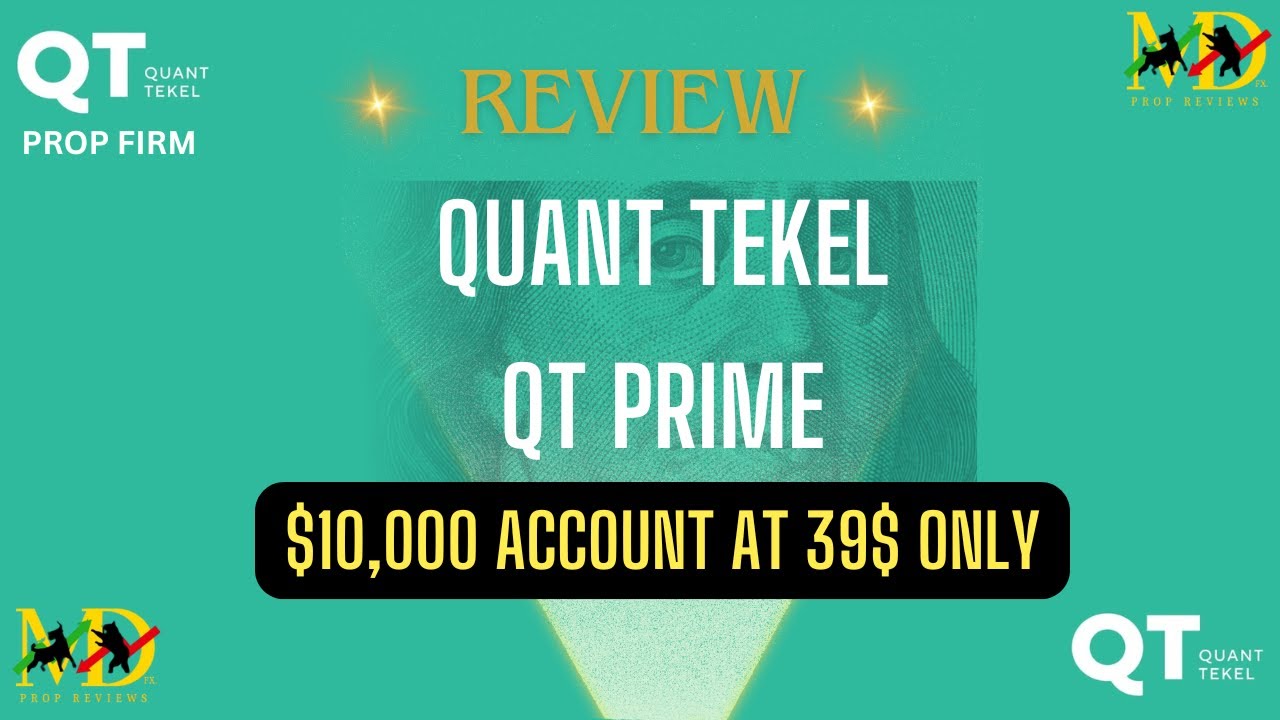 Quant Tekel Prop Firm Review : QT Prime II Best Prop Firm in India II ...