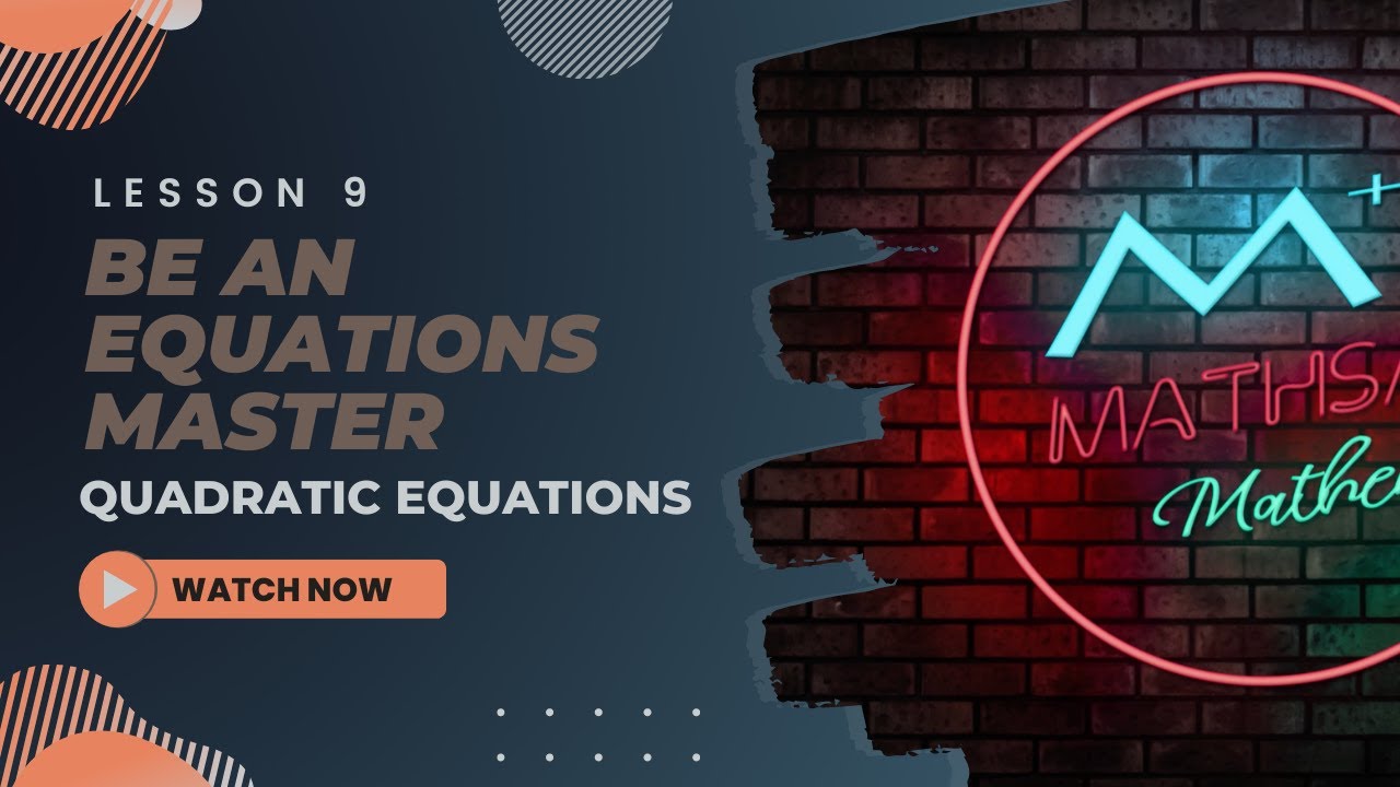 Equations, Quadratic equations - Lesson 9 Complex equations - YouTube