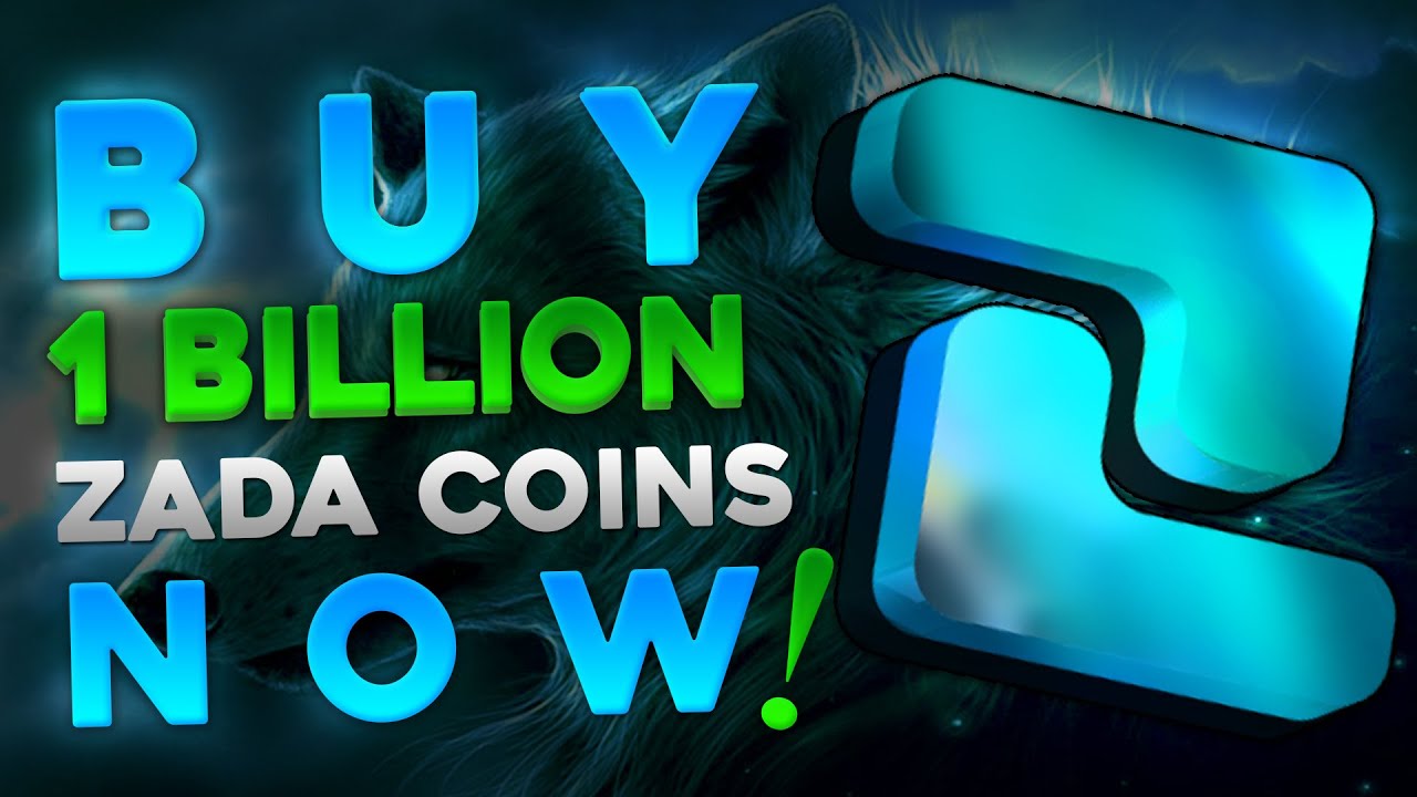 Why You Need One Billion ZADA Coins Now! - YouTube