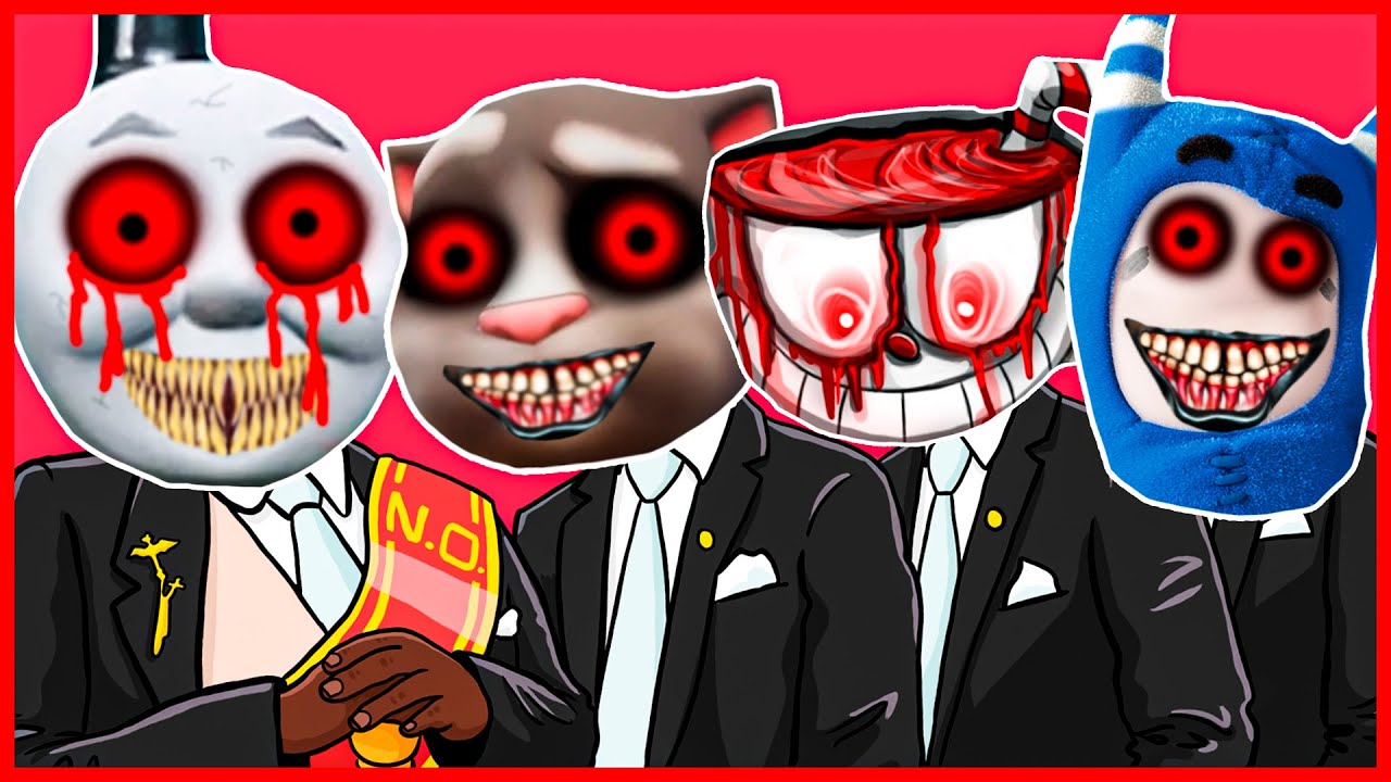 Thomas the Train.EXE & Talking Tom.EXE & Cuphead.EXE & Oddbods.EXE ...