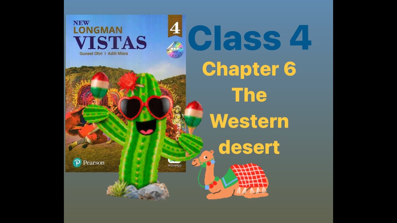 The Western Desert SST Class 4 Chapter 6 Longman VISTAS Question the-western-desert-sst-class-4-chapter-6-longman-vistas-question