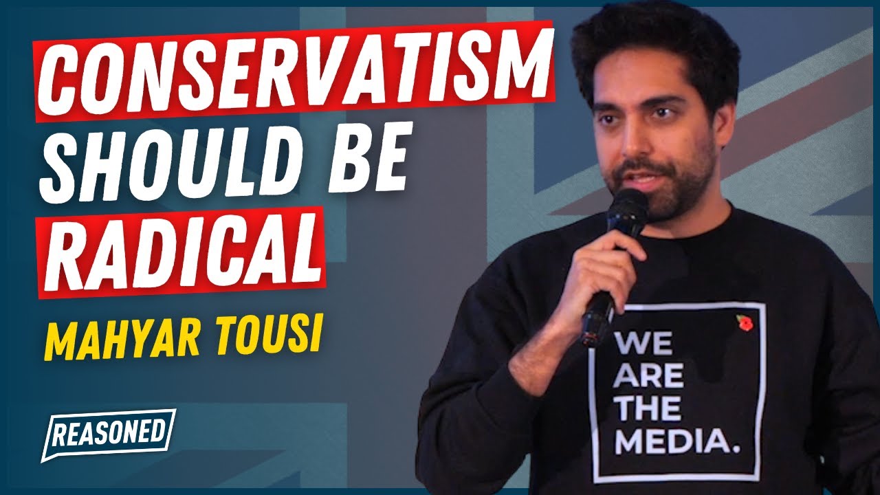 Mahyar Tousi says “conservatism should be radical” - YouTube