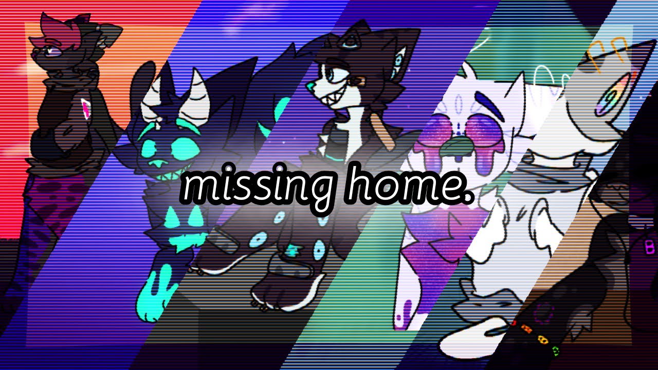 missing home - animation meme - YouTube