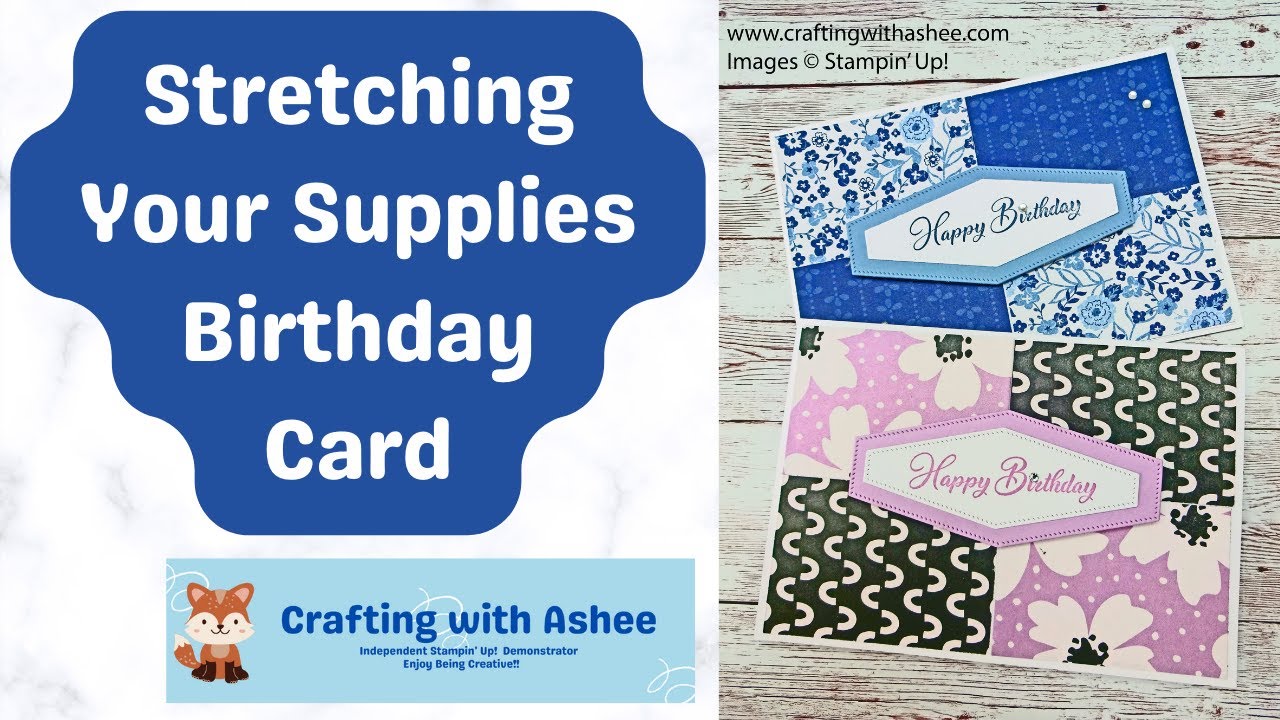 How to Stretch Your Supplies - Birthday Card - Go to Greetings ...
