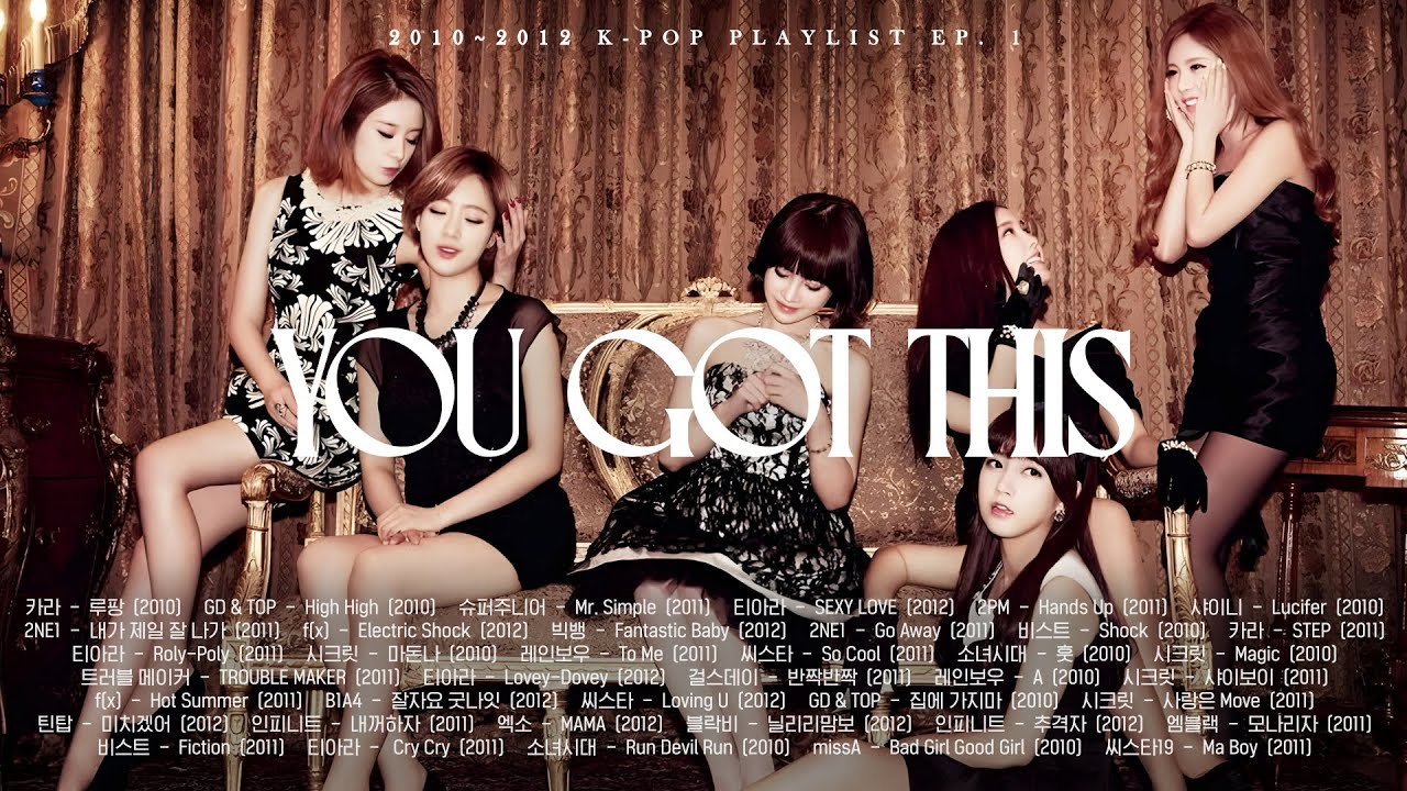 2010년도 초반, 따라 부르는데 춤까지 기억나는 K-POP 히트곡 총집합 2010~2012 K-POP 레전드 Ep. 1 l 2010~2012 K-POP Playlist ...