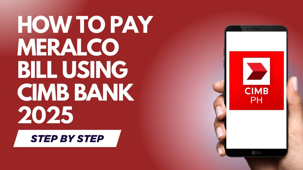 HOW TO PAY MERALCO BILL USING CIMB BANK | BEGINNERS GUIDE | LATENCY ...