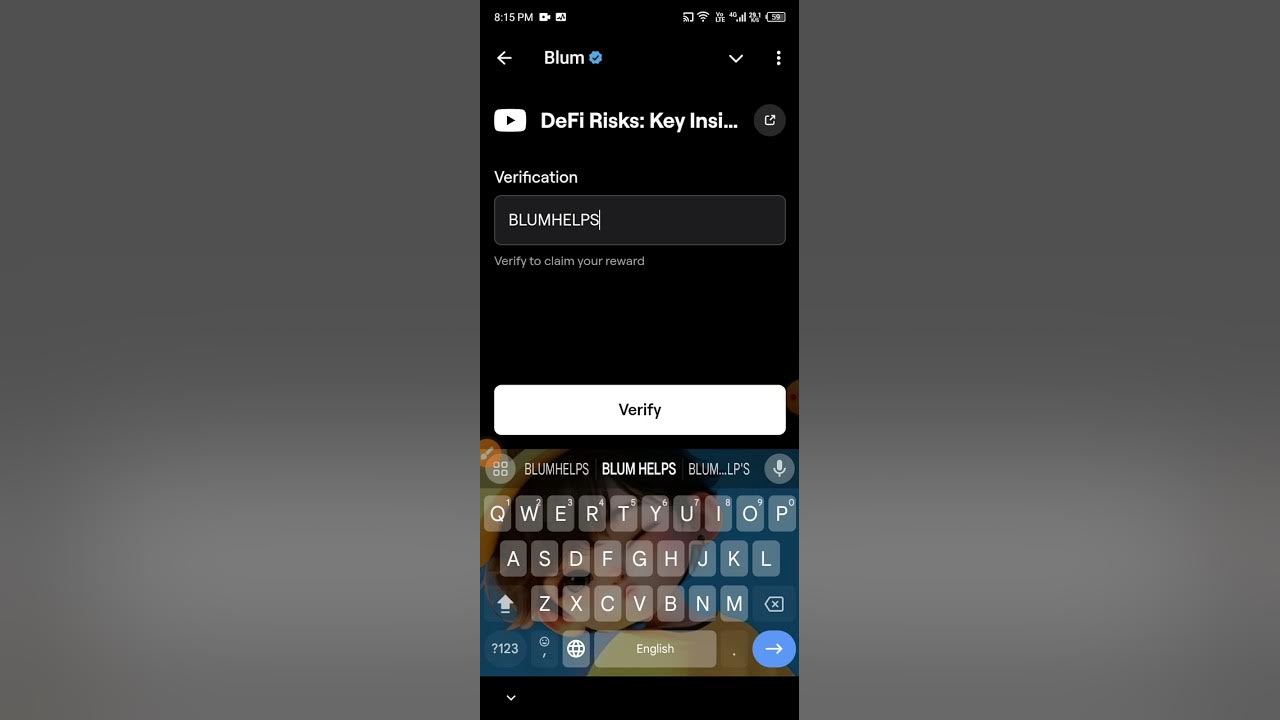 DEFI RISKs : KEY IN SIGHTS BLUM VERIFY CODE Today ! New Blum Code Today ! - YouTube