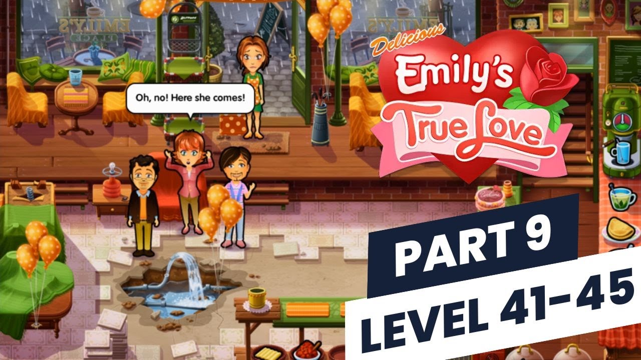 Delicious - Delicious - Emily's True Love | Gameplay Part 9 | Level 41 ...