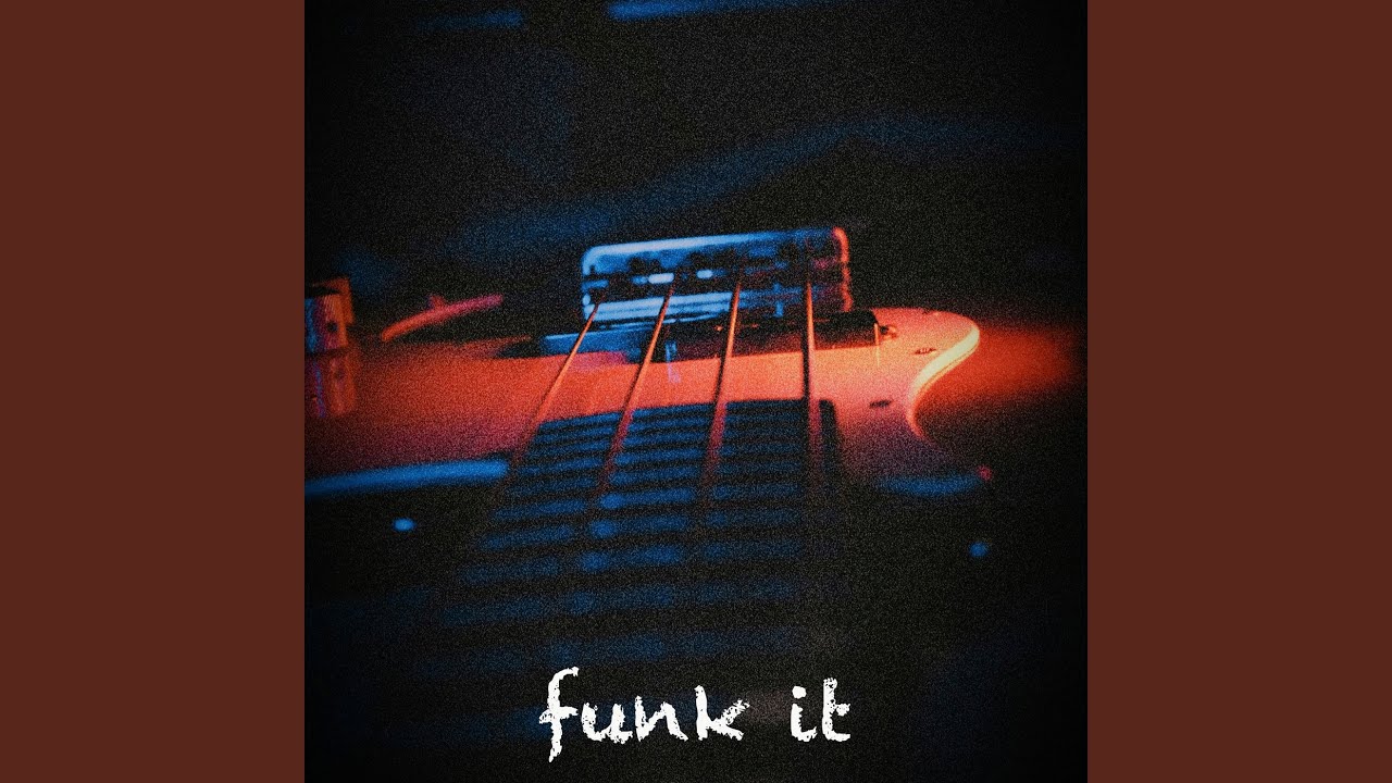 Funk It - YouTube