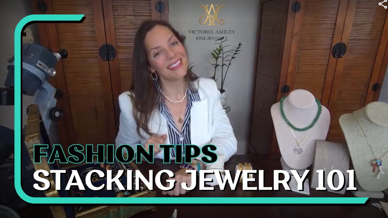 Jewelry Stacking 101: A Guide to Curating Your Perfect Look (2024 ...