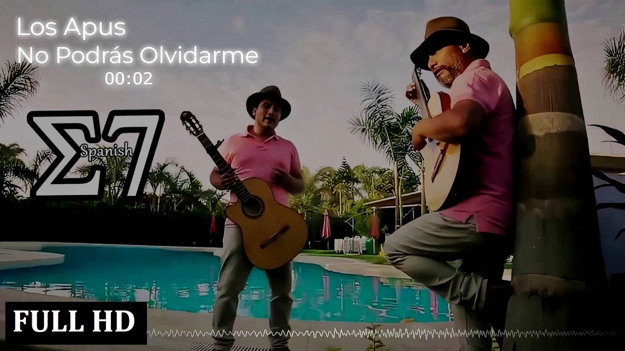 Los Apus - No Podrás Olvidarme 🎧Studio7 Andina Romantic 🎼🎹 FULL HD ...