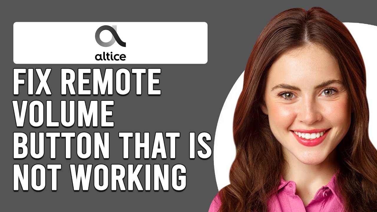 How To Fix Altice Remote Volume Button That Is Not Working (Why It ...